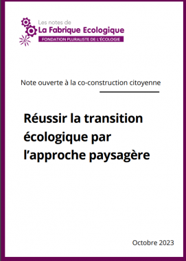 Réussir la transition écologique par l’approche paysagère | Nature En Ville